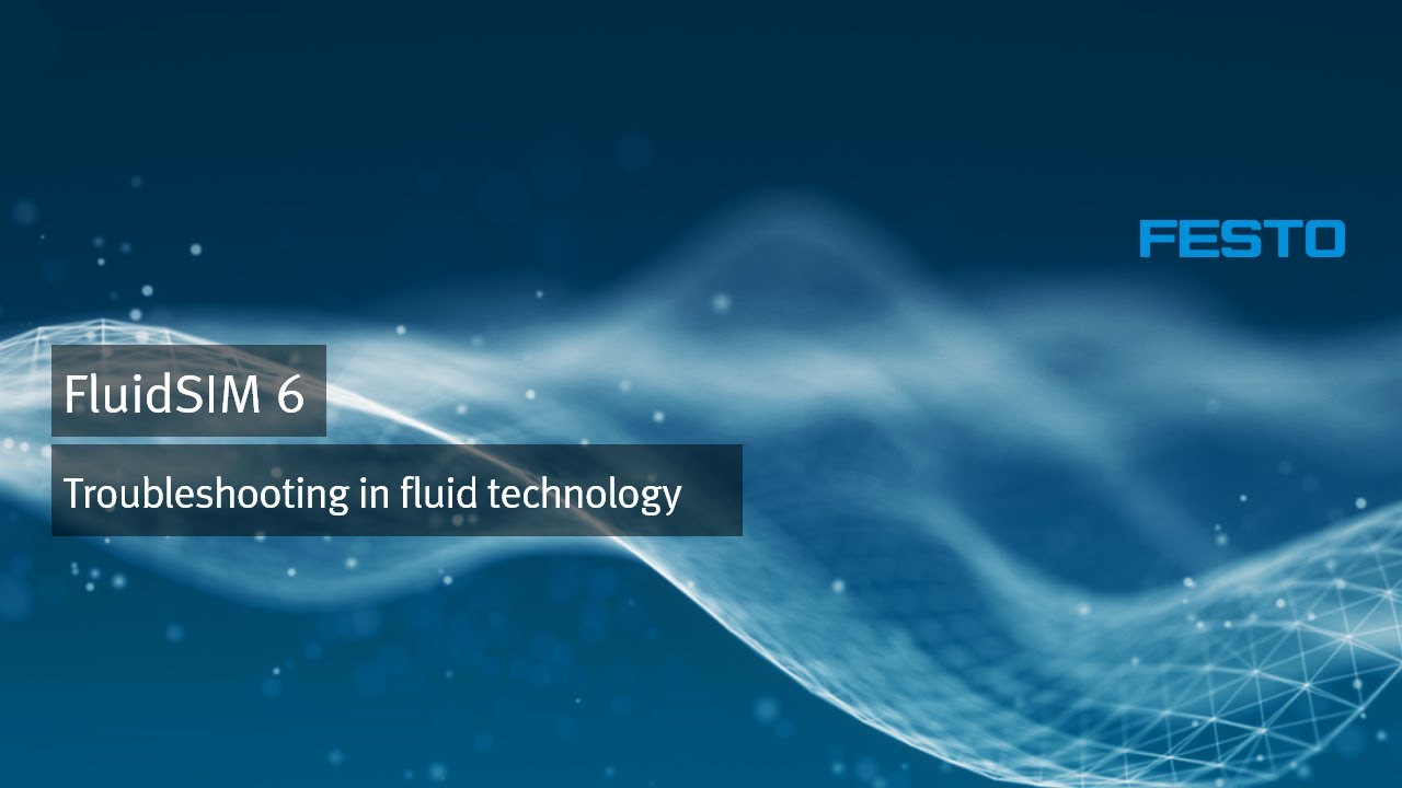 FluidSIM 6 - Troubleshooting in fluid technology