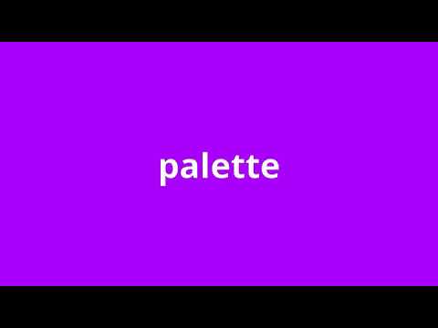 what is the meaning of palette