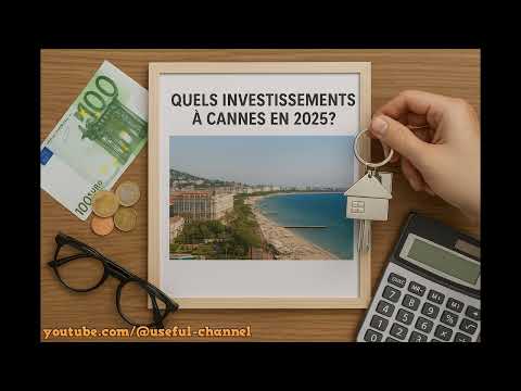 Cannes Real Estate Prices in 2025: Exclusive Offers.