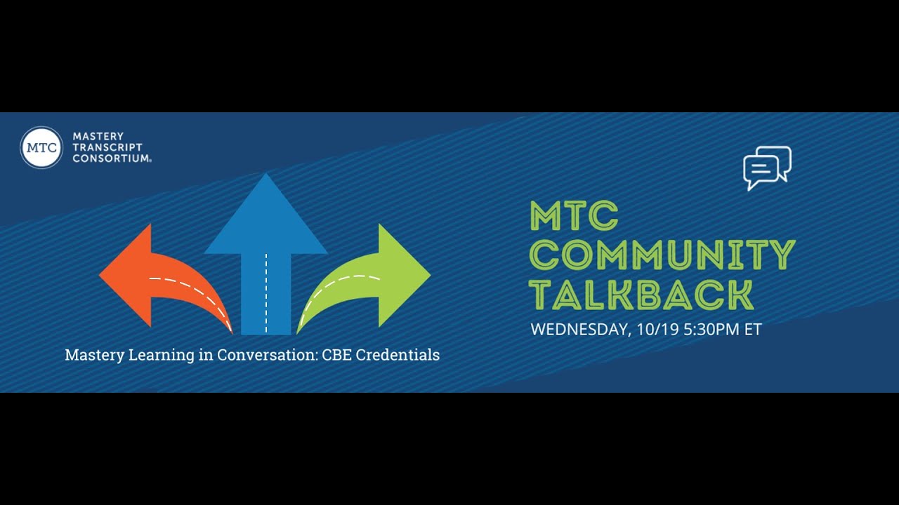 MTC Community Talkback - Competency-based Credentials