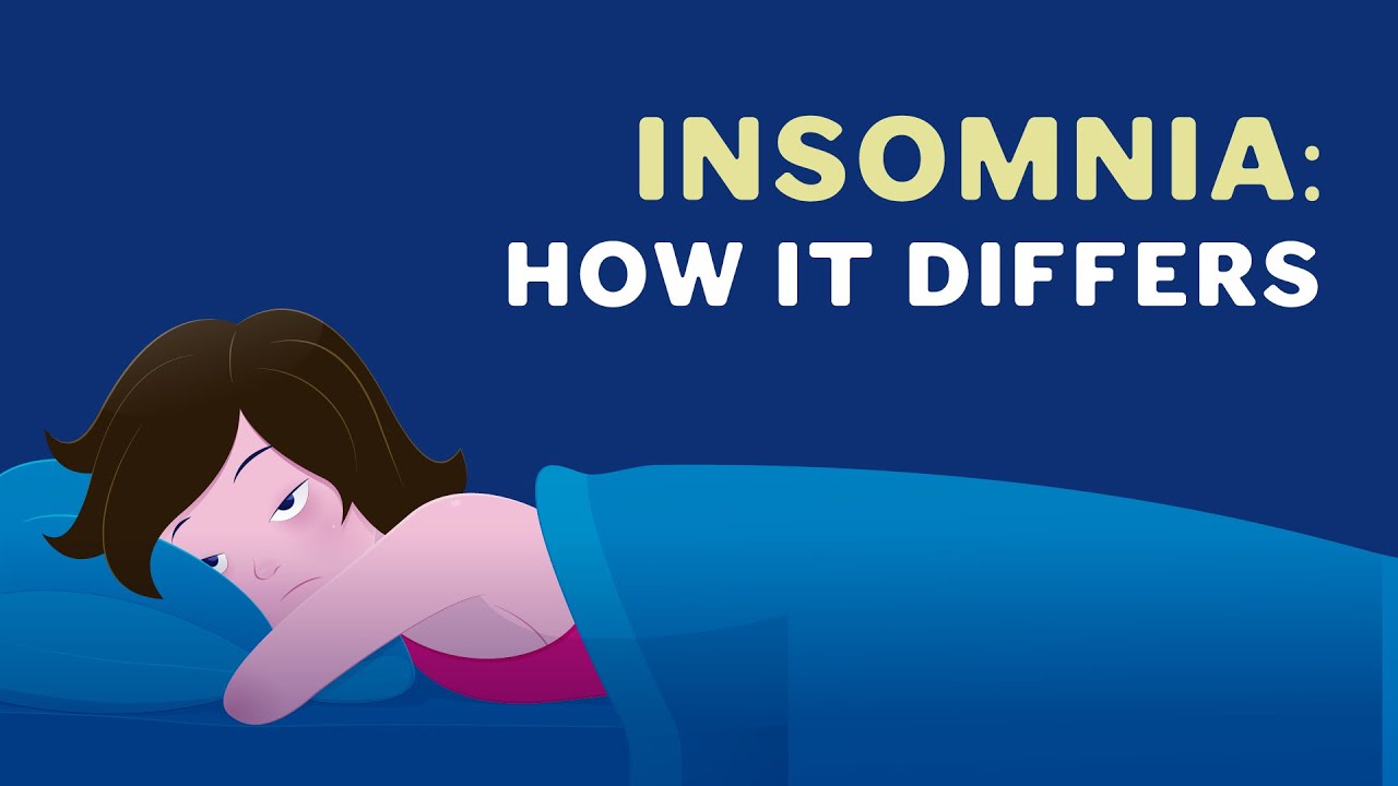 Insomnia: How it Differs