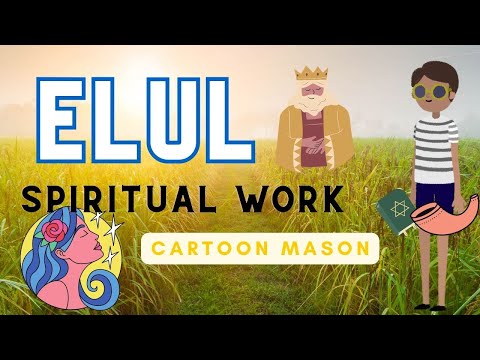 ELUL Spiritual Work - Return to the Real You!