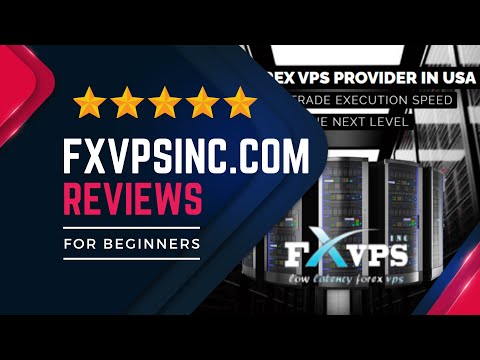 FxVpsINC Reviews | Forex VPS | FxVPSInc.COM