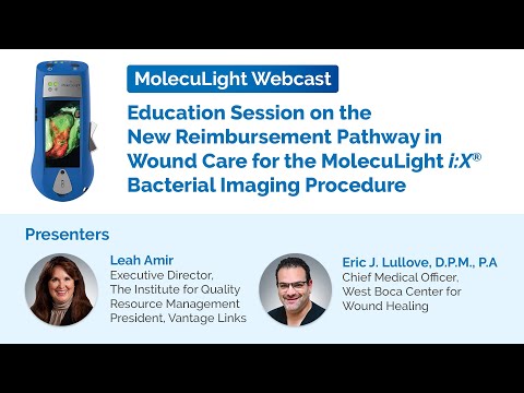 New Reimbursement Pathway In Wound Care For The MolecuLight i:X Bacterial Imaging Procedure