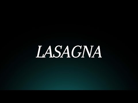 Learn How to Pronounce 'Lasagna'! Correctly (Italian Cuisine Pronunciation)