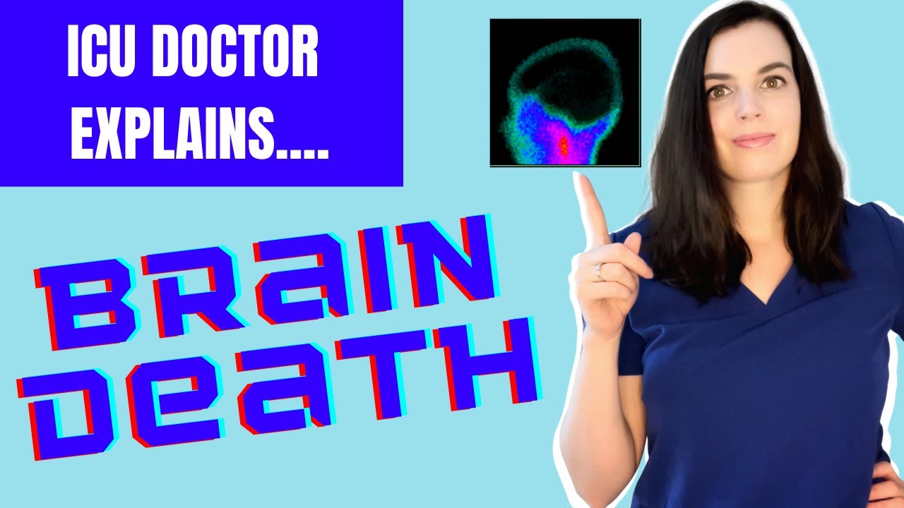 How Do We Know Someone is Brain Dead?