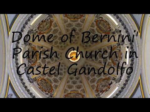 How to pronounce Dome of Bernini' Parish Church in Castel Gandolfo in English?