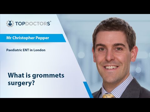 What is grommets surgery? - Online interview