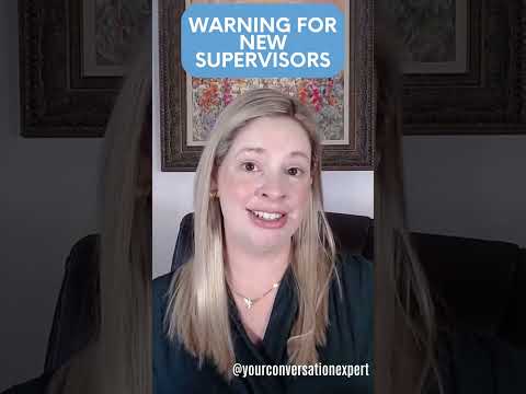 Warning for new supervisors