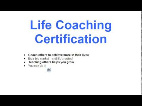 Life Coaching Certification: Train To Be A Life Coach