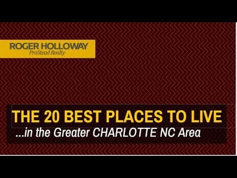 The 20 Best Places to Live in the Charlotte NC area