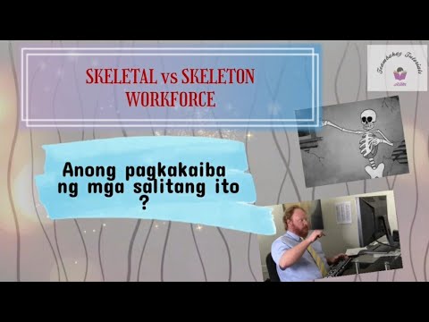 Q1||Skeletal vs Skeleton Workforce||ESLVocabs