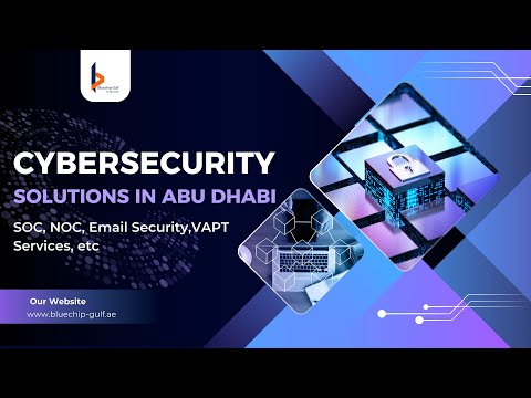 Cybersecurity Solutions in Abu Dhabi-SOC, NOC, Email Security,VAPT Services, etc.