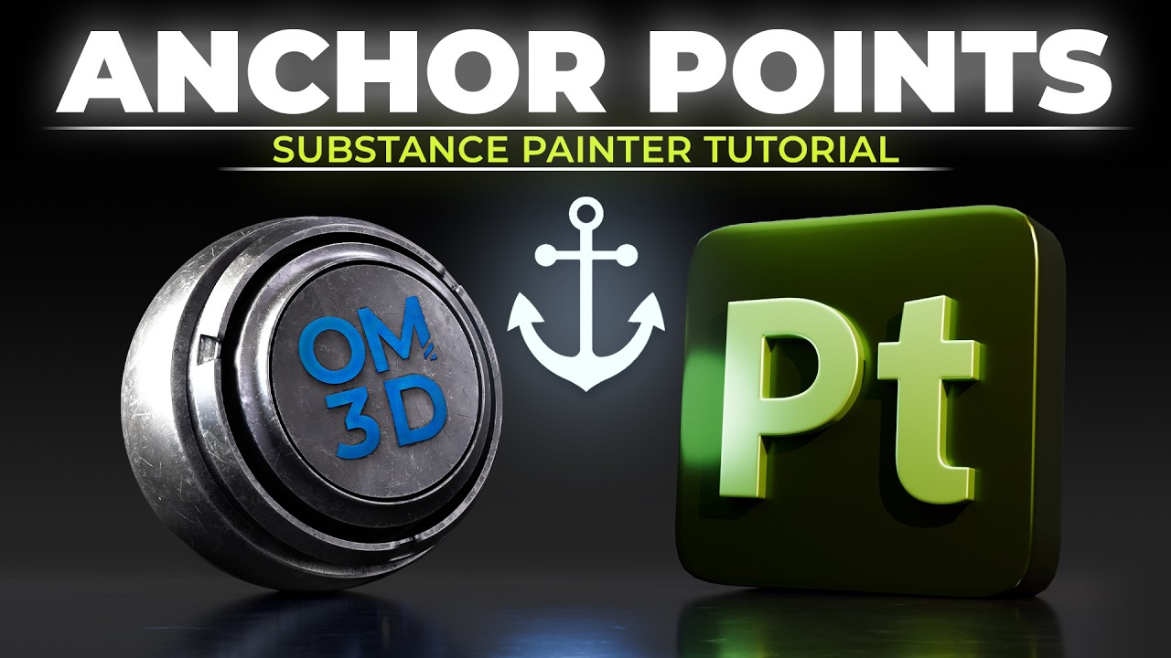 Substance Painter Anchor Points - Workflow Game Changer