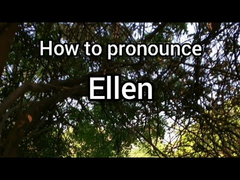 How to Pronounce Ellen
