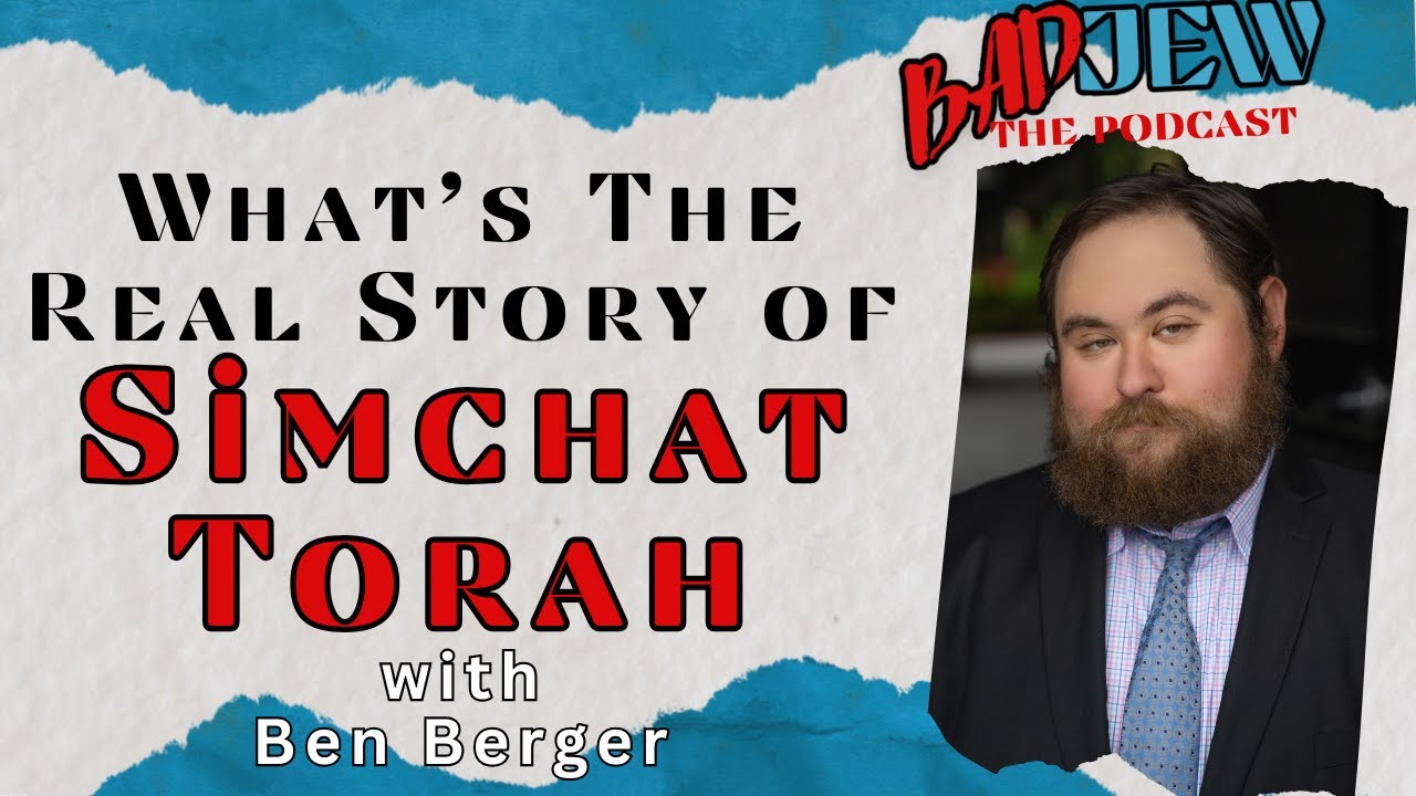What Is The Real Story of Simchat Torah? with Ben Berger