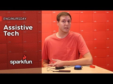 Enginursday: Assistive Technology: A New video by SparkFun Electronics ...