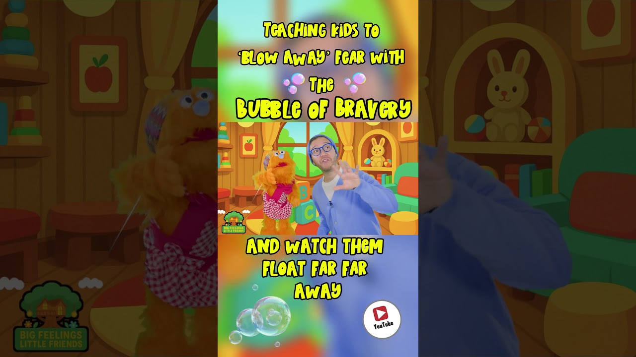 😟 Helping Kids Face Fear 🫧 Try the Bubble of Bravery | Big Feelings Little Friends