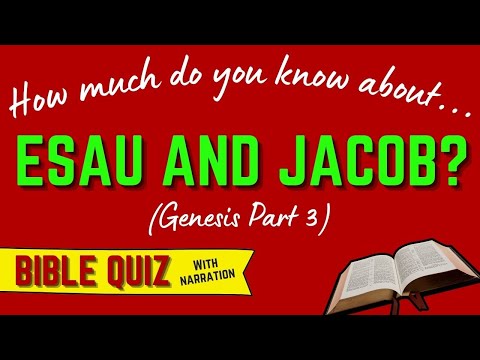 The Jacob and Esau Family Feud! | A Bible Quiz on Genesis Chapters 25-37 | Genesis Part 3