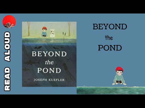 Beyond The Pond - Read Aloud Children Book