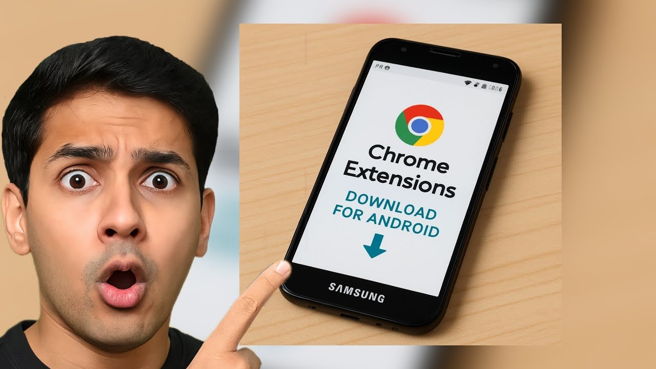 Chrome extensions download for android samsung