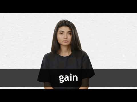 GAIN 释义 | 柯林斯英语词典