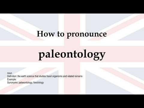 How to pronounce 'paleontology' + meaning