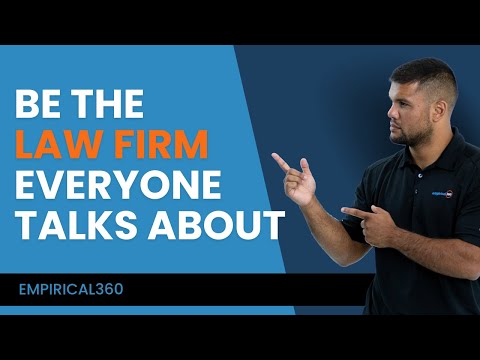 Be the Law Firm Everyone Talks About