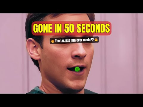 GONE IN 50 SECONDS | The Fastest Film Ever Made??