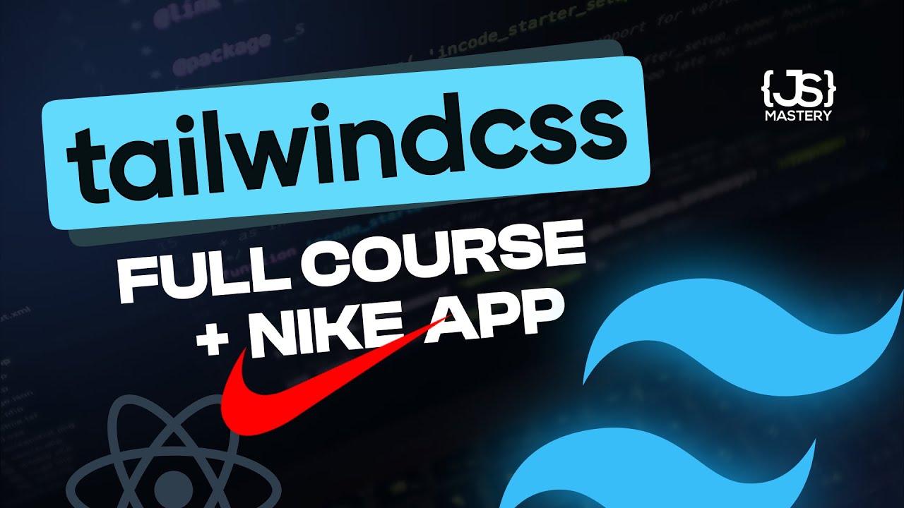 Mastering Tailwind CSS: Build and Deploy a Stunning Nike Website ... Mastering Tailwind CSS: Build and Deploy a Stunning Nike Website ...