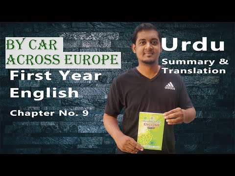 By Car Across Europe Summary, Reading and Translation in Urdu | Chapter No. 9 | First Year English