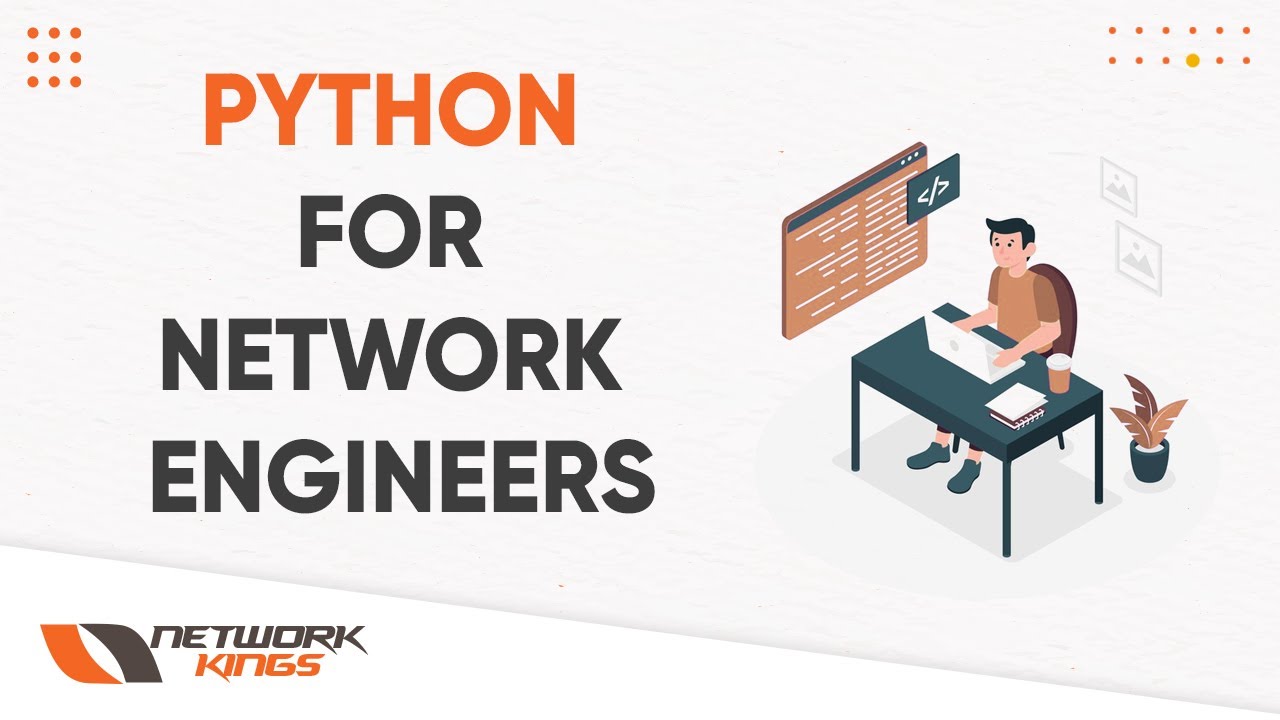 Why Python for Network Engineers? | Network Kings