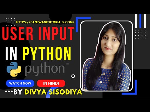 #14 User Input in Python | In Hindi | By Divya Sisodiya
