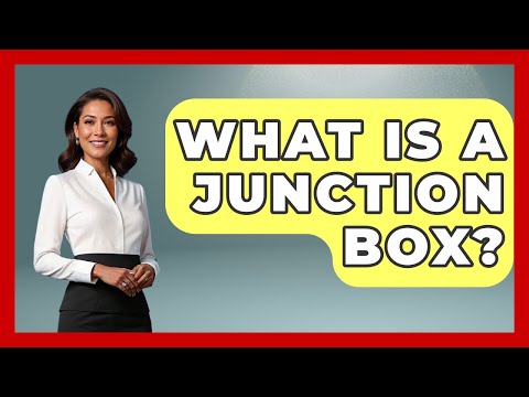 What Is A Junction Box? - How It Comes Together