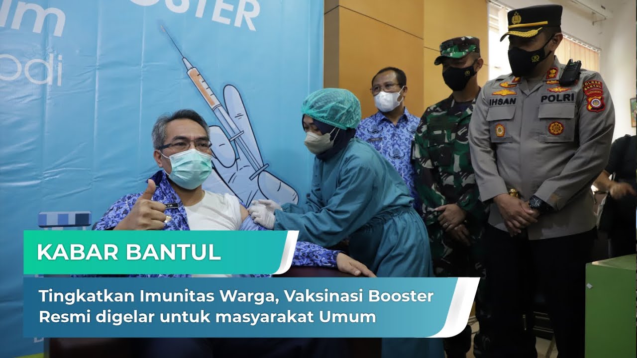 Vaksinasi Booster Resmi digelar untuk Tingkatkan Imunitas Warga | Kabar Bantul
