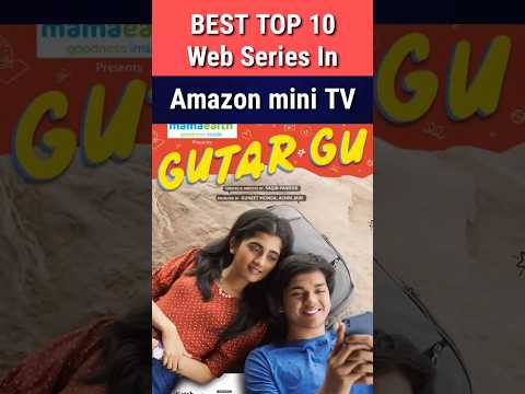 Top 10 Web Series in Amazon Mini T.V 😍 || #SHORTS #2023