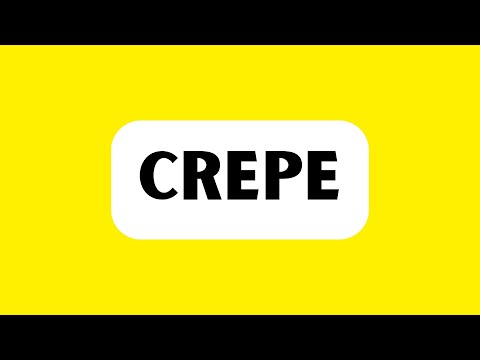 How to Pronounce Crepe (Correctly)