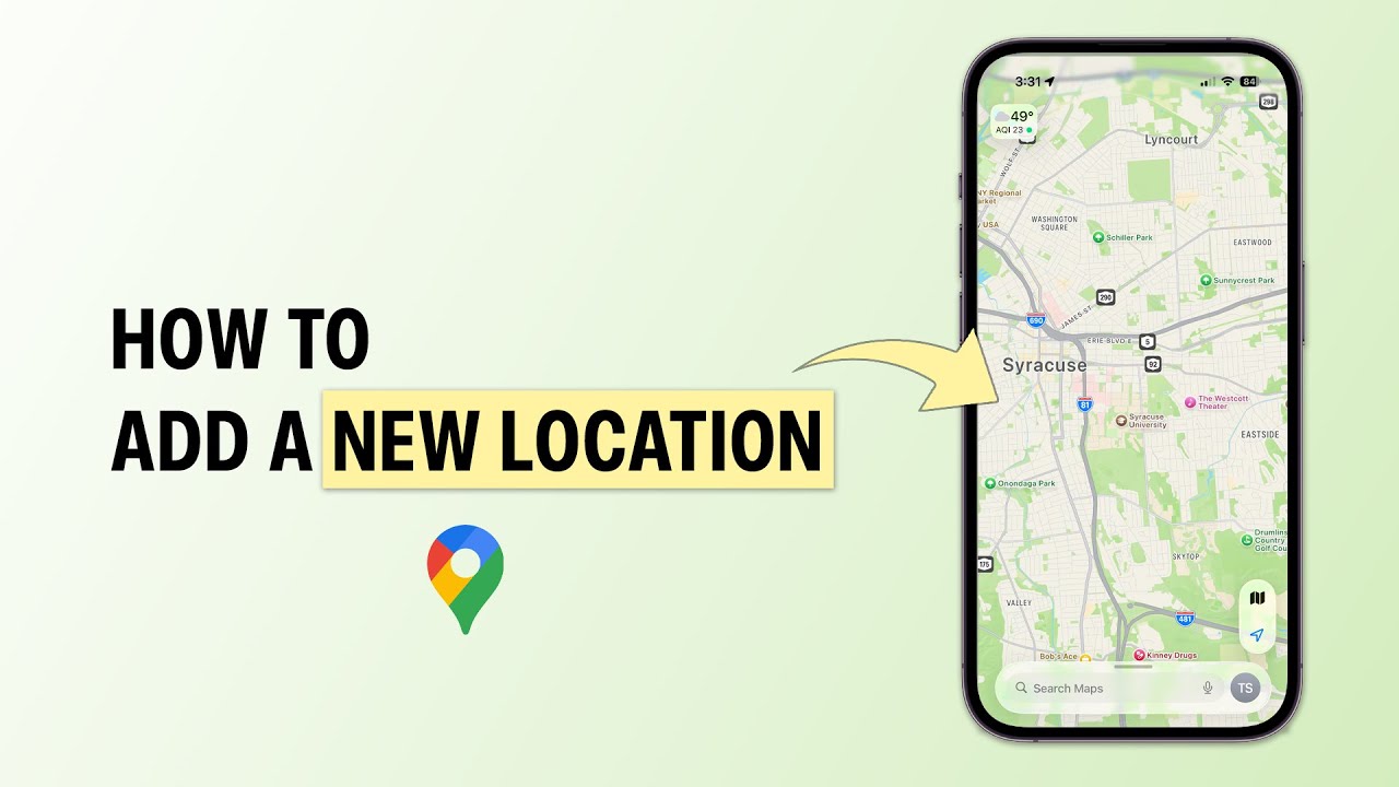 How to Add a New Location on Google Maps?