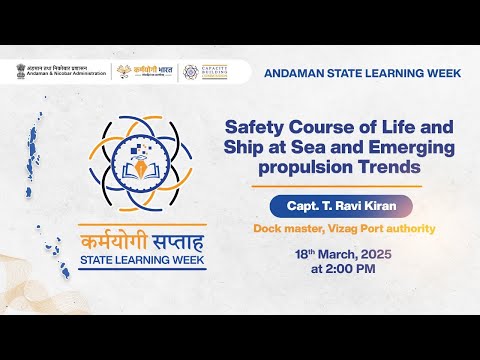 Safety Course of Life and Ship at Sea and Emerging propulsion Trends