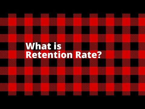 What is Retention Rate?
