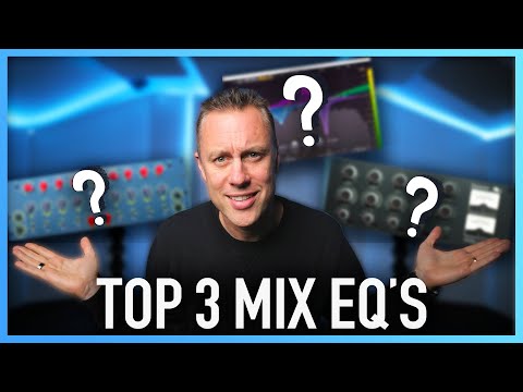 TOP 3 EQ's I USE EVERY DAY | Best Mixing and Mastering EQ's 2020