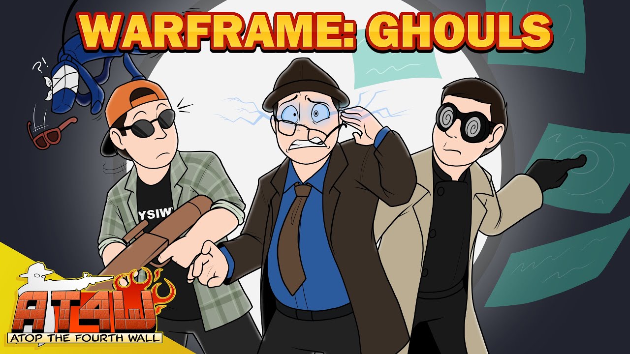 Warframe: Ghouls - Atop the Fourth Wall