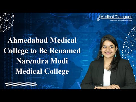 Ahmedabad Medical College To Be Renamed Narendra Modi Medical College