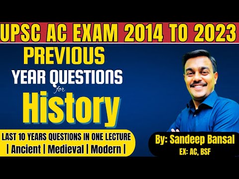 Previous Year Question for History in 04 hours| PYQs 2014-2023|CAPF AC exam| UPSC |#capfexam