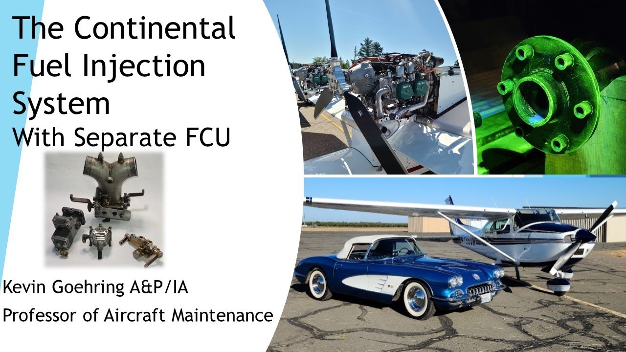 Continental Continuous Flow Fuel Injection System (with Separate Fuel Control Unit) )