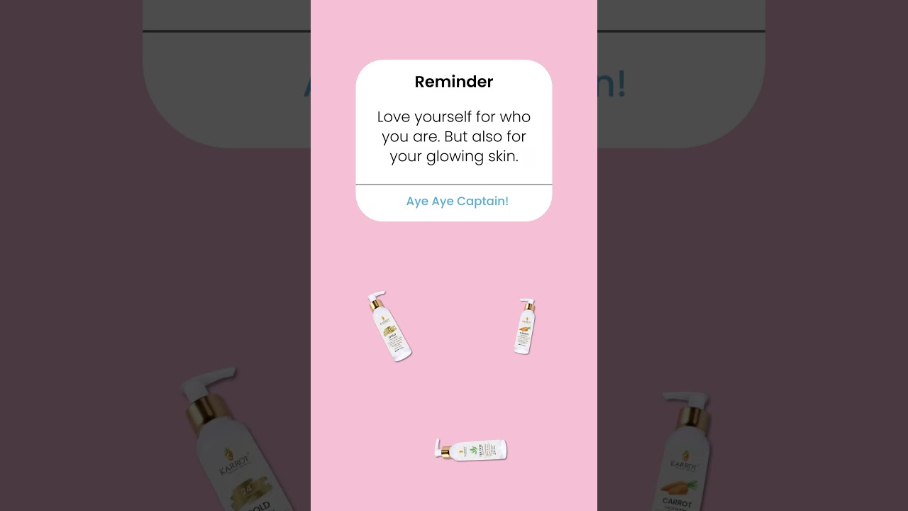 Daily Reminders | Daily Reminder for glowing skin | Karrot Natural Skincare
