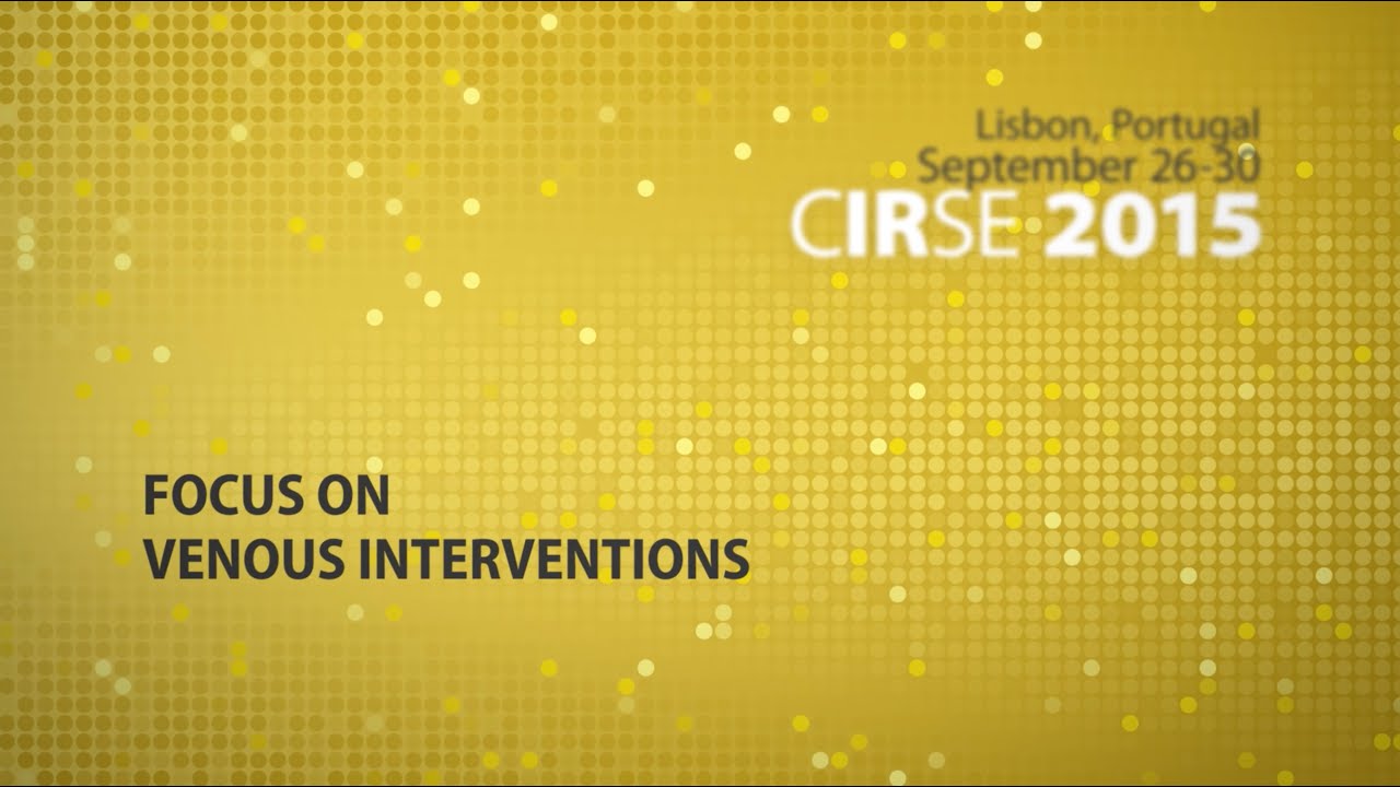 CIRSE 2015: Focus on venous interventions
