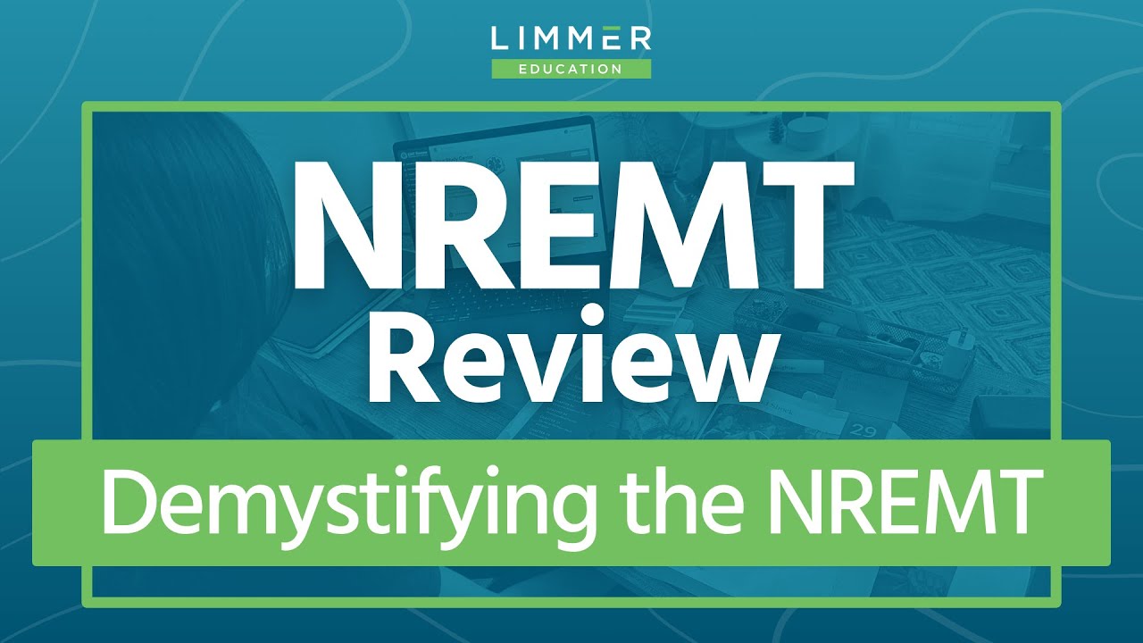 Live NREMT Review: Demystifying the NREMT