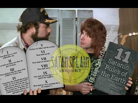 Satansplain #060 - The 11 Satanic Rules of the Earth