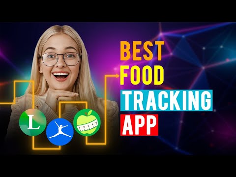 Best Food Tracking Apps: iPhone & Android (Which App is Best for Food Tracking?)